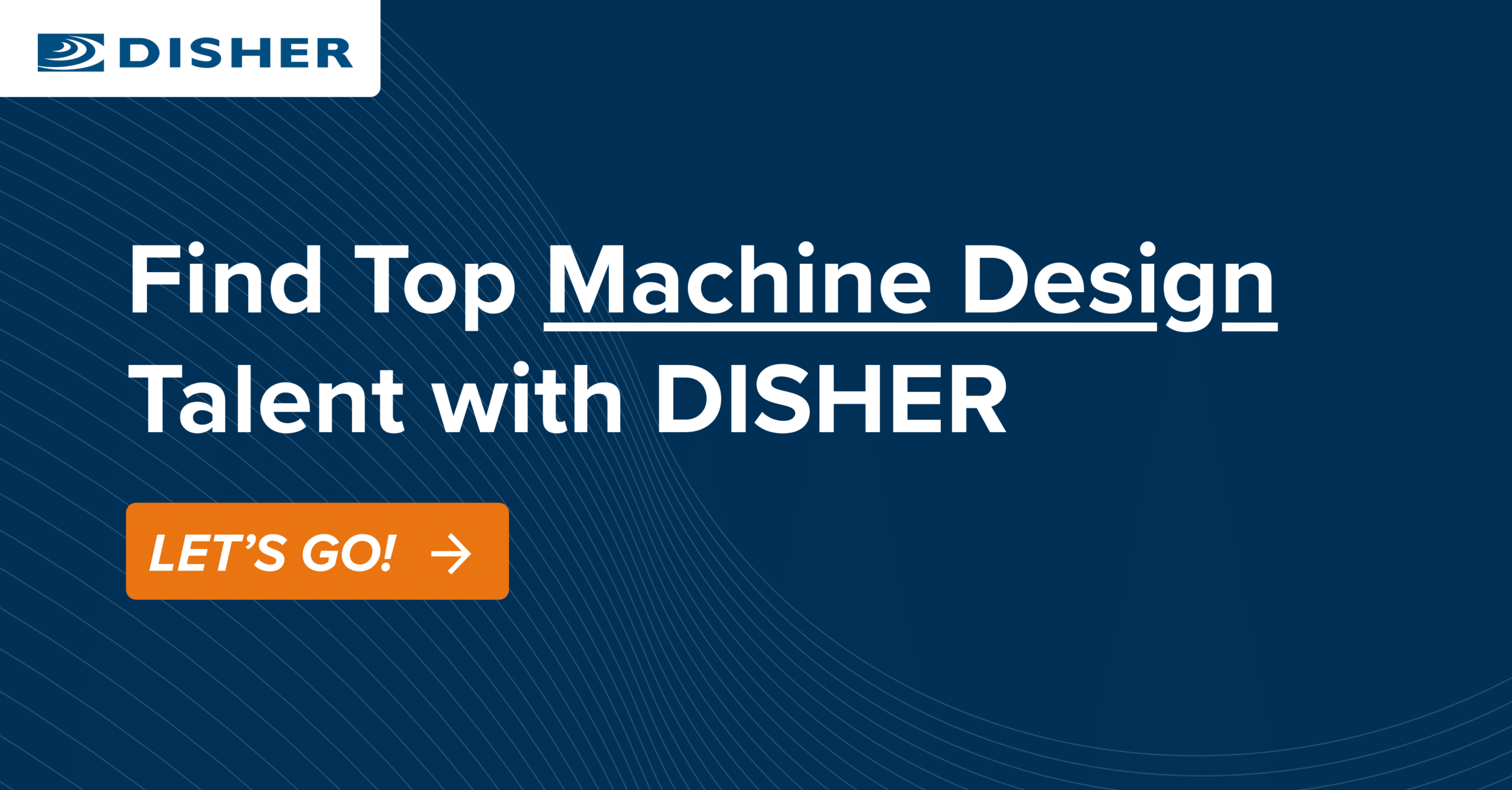 Machine Design Engineering Services | DISHER